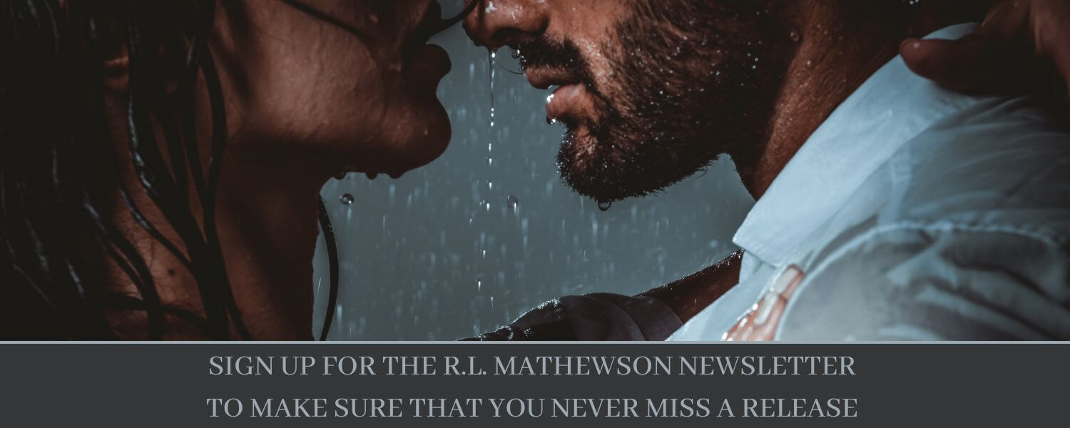 Upcoming R.L. Mathewson Novels - RL Mathewson